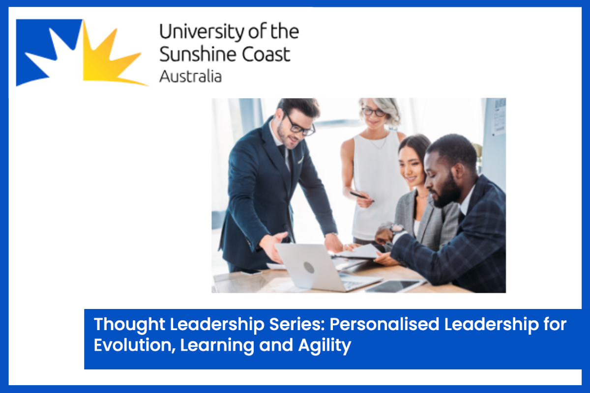 Thought Leadership Series: Personalised Leadership for Evolution ...